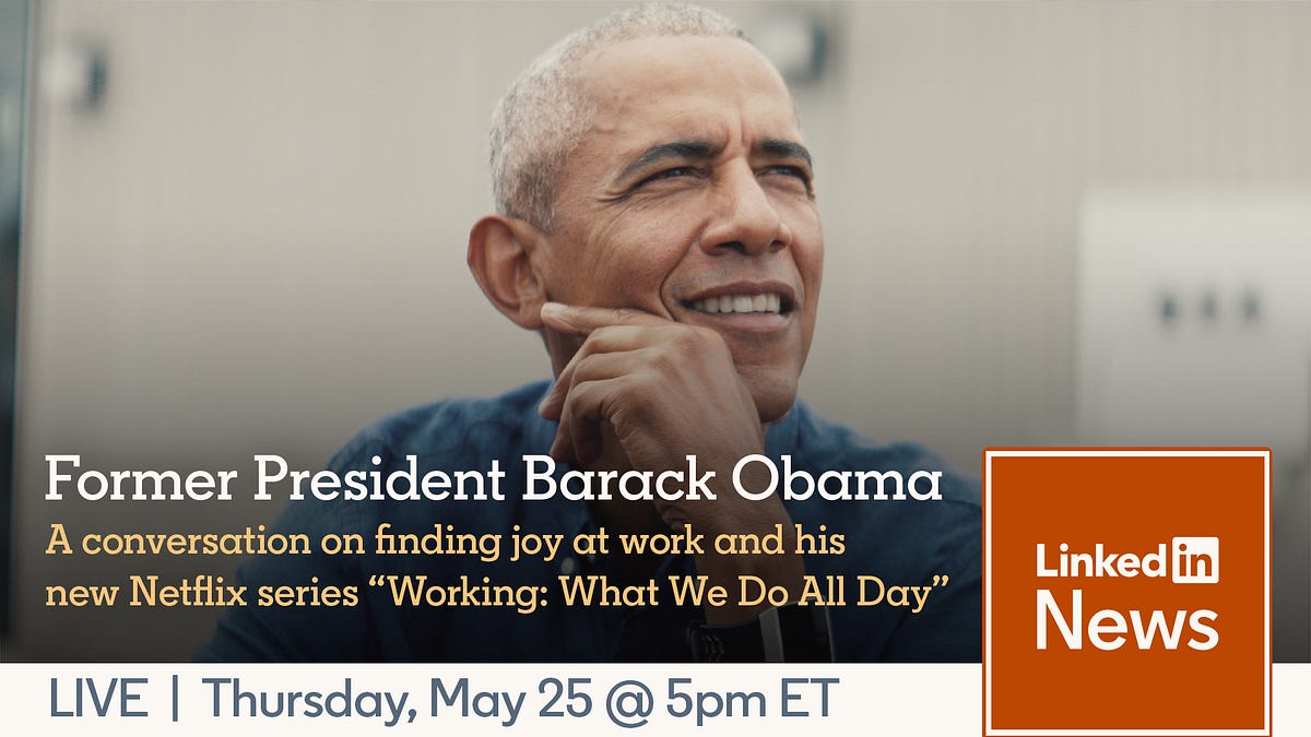 Join Me for a Conversation about Work - Barack Obama - Medium