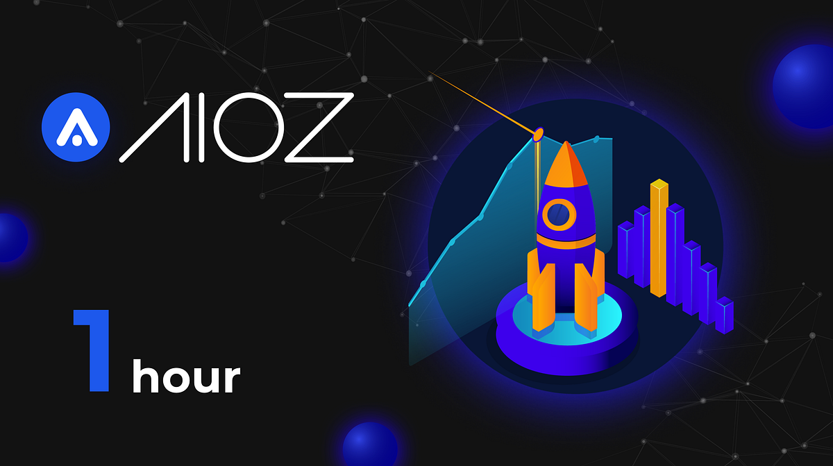 Ready for lift-off: The AIOZ Network starts in ONE hour! | by AIOZ ...