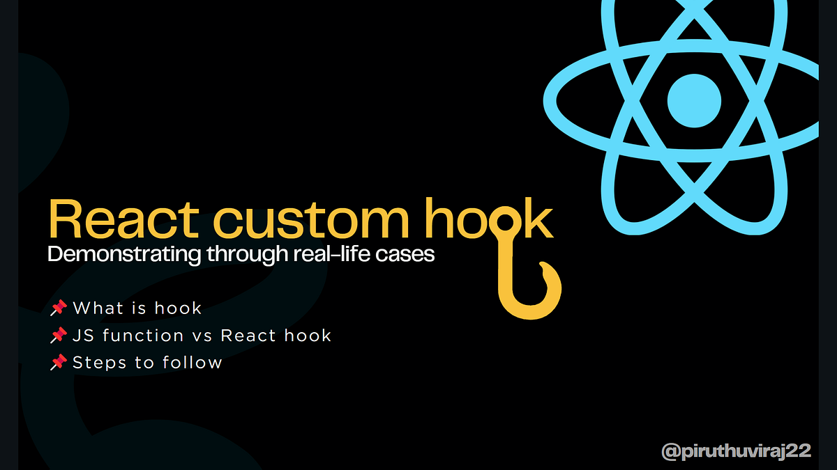 Build your own hook in React.js🪝 | by Piruthuvi | LinkIT | Medium