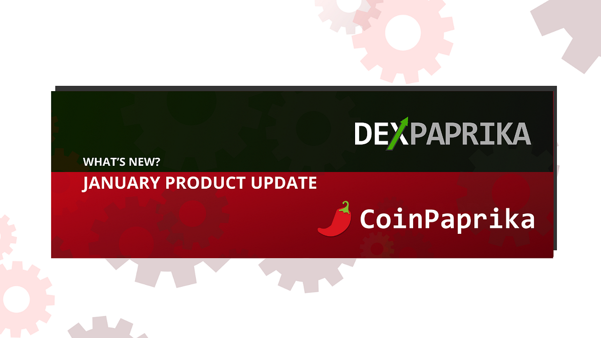 January 2026 Product Update: CoinPaprika & DexPaprika | by CoinPaprika ...