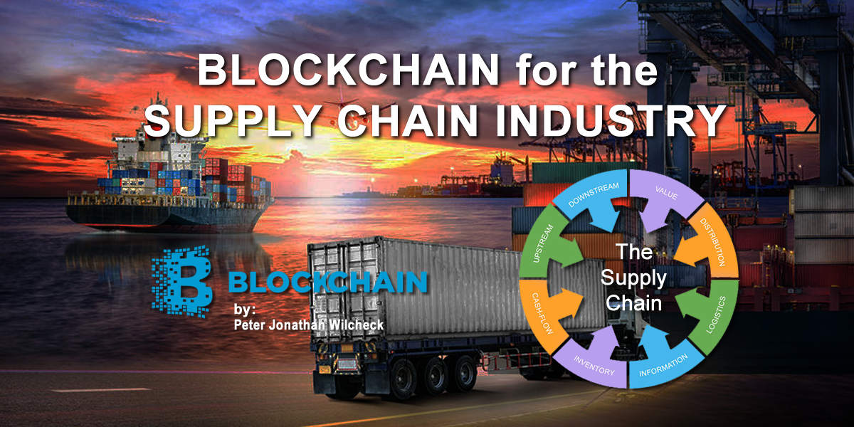 BlockChain: A Revolution in Supply Chain Management | by Peter Jonathan ...