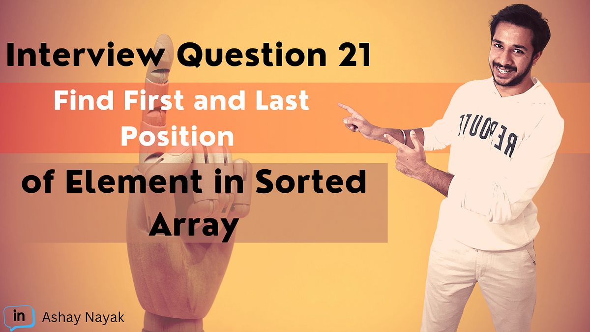 Interview Question 21 - Intelligent Adjustments in Binary Search Implementation | by Ashay ...