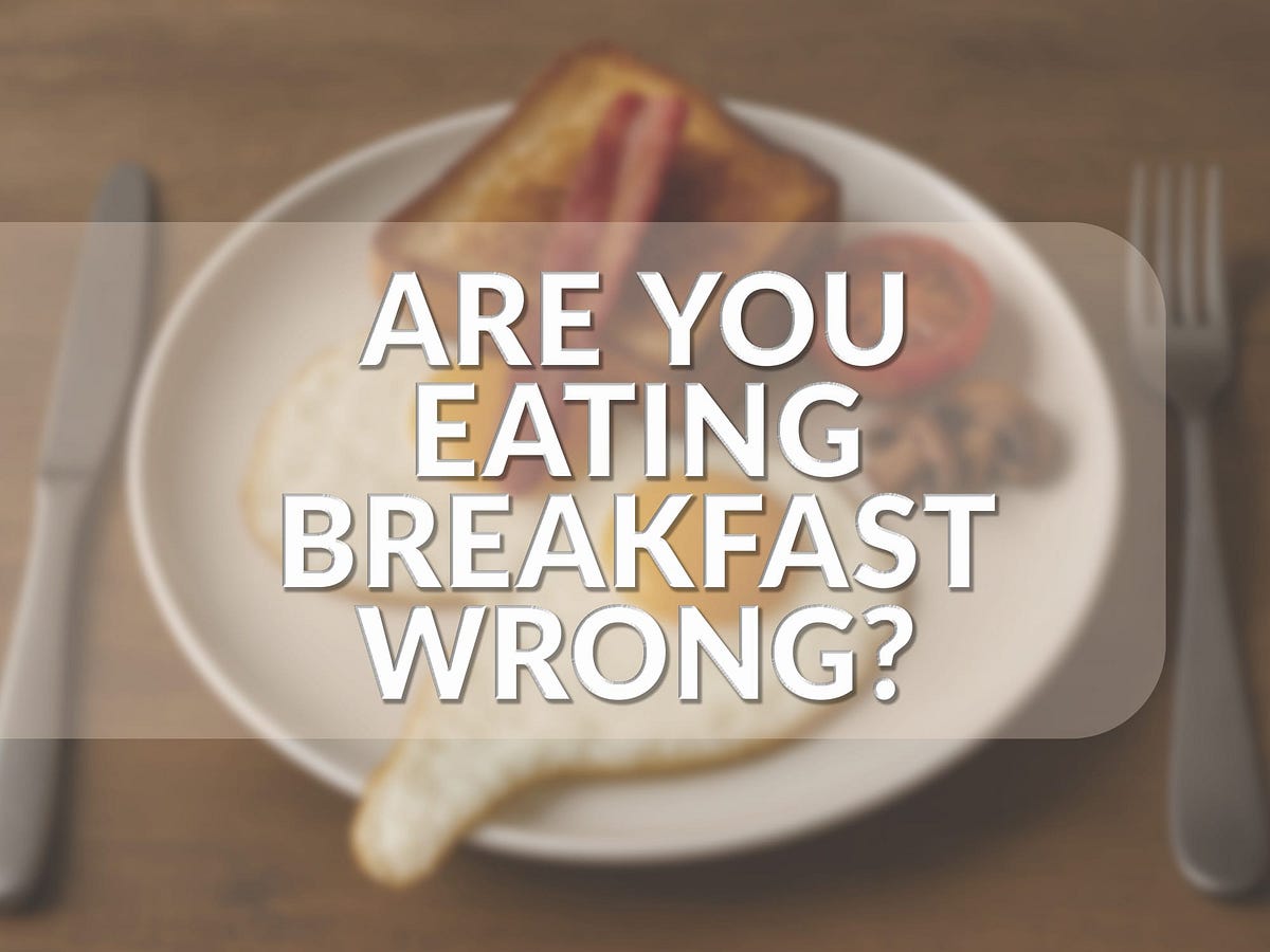 Healthy Breakfast Rules: Best Time, Size, and Protein | In Fitness And ...