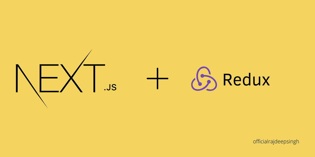 How To Use Redux And Redux Tool Kit In Nextjs By Rajdeep Singh Frontend Web Medium 9910