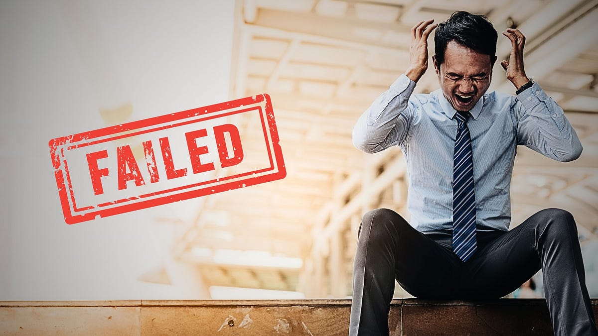 I have failed in my life what should I do | by Rohan Agnihotri | Write ...