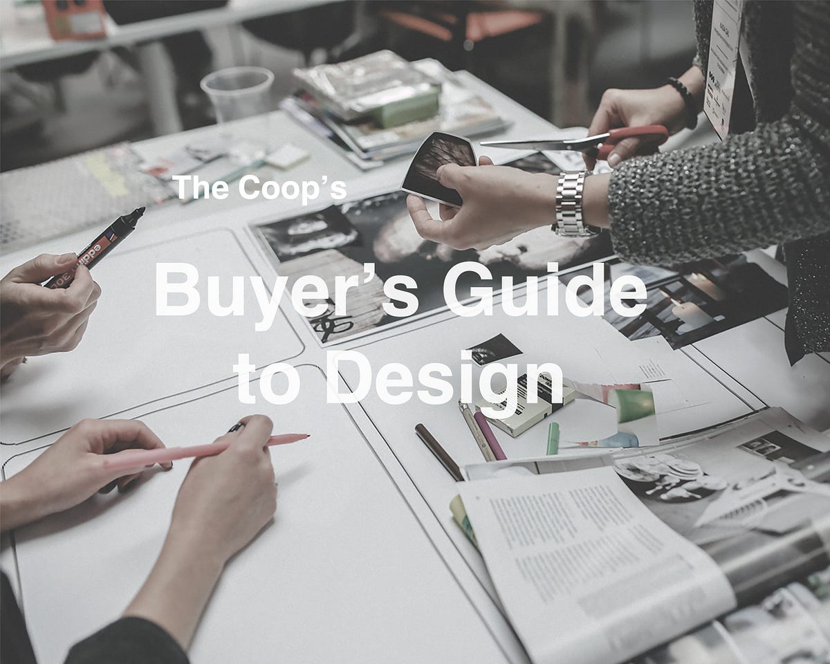 A Buyer’s Guide to Design: in Government | by Yishan Lam | The Coop ...