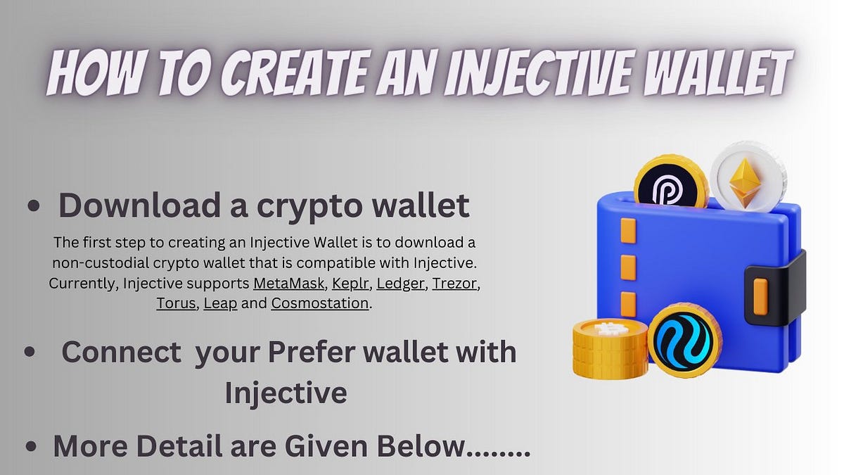 How to Create an Injective Wallet and Embark on Your DeFi Journey | by 03_DCE_Sohail Khan | Nov ...