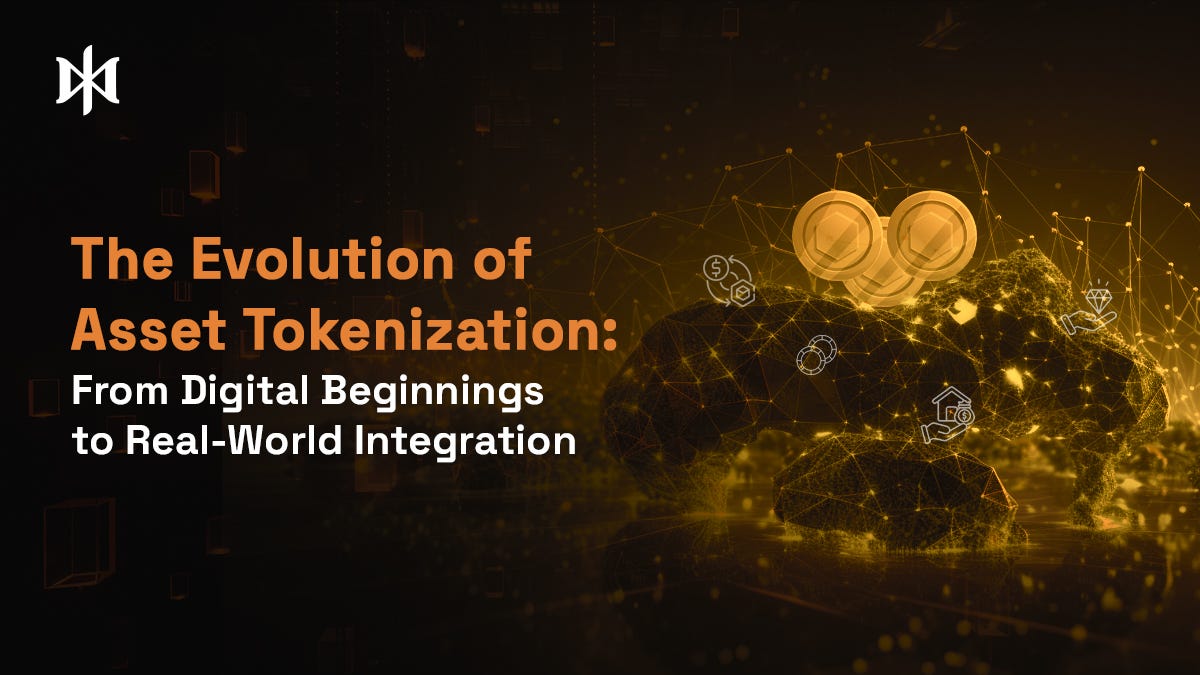 The Evolution of Asset Tokenization: From Digital Beginnings to Real ...