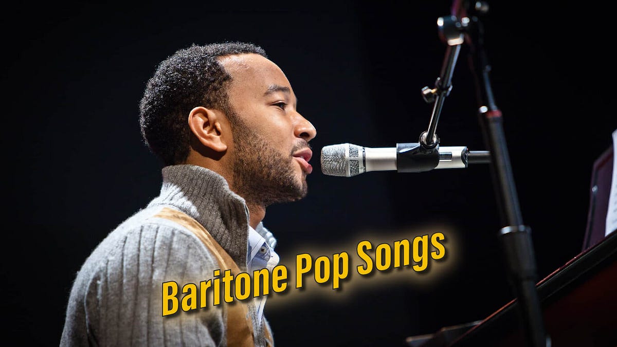 40+ Awesome Baritone Pop Songs. Forty+ Awesome Baritone Pop Songs… | by ...
