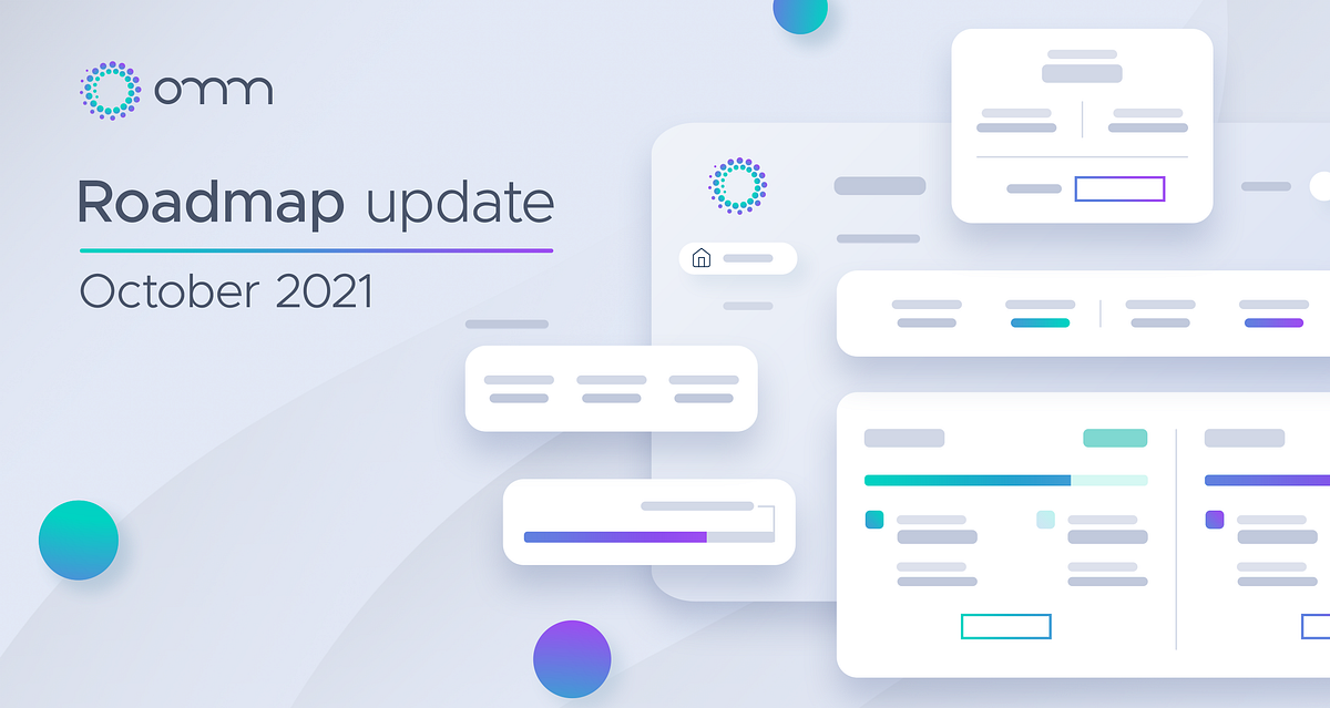 Omm product update | October 2021 | by Omm | Medium