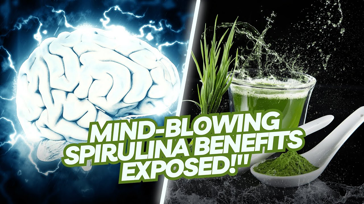 Spirulina benefits https://youtu.be/hLc-797r5gI - Workingforhumdan - Medium