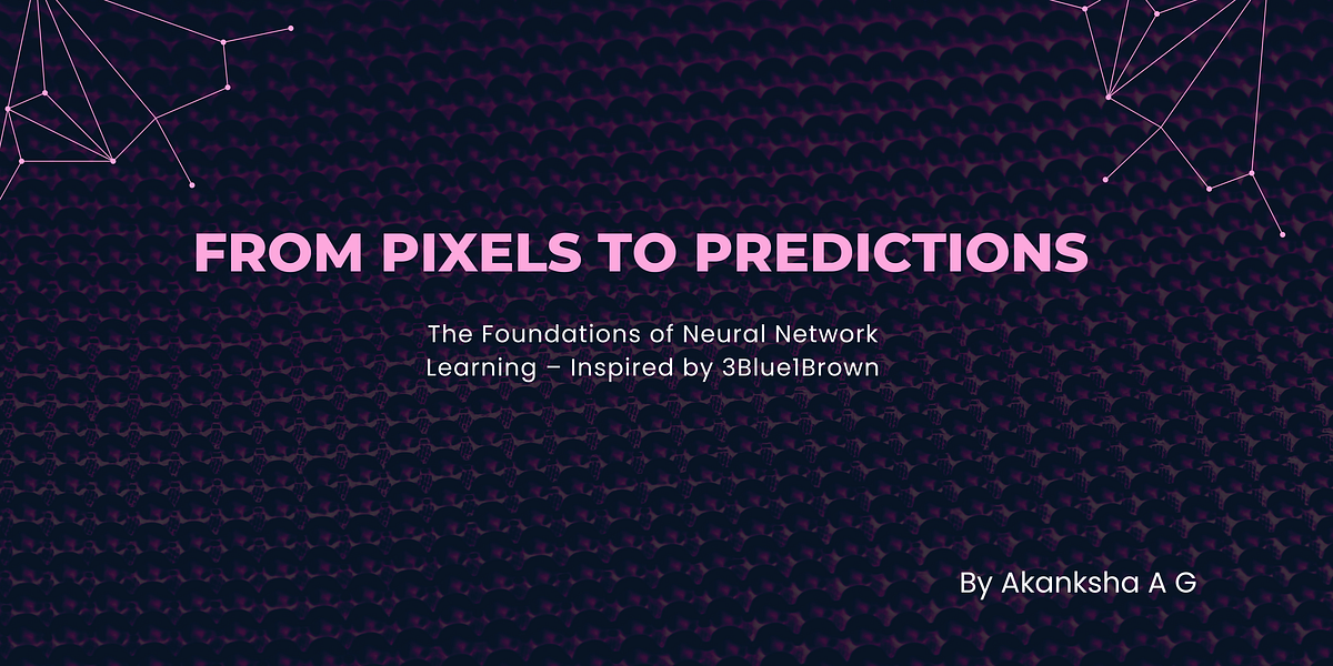 From Dots to Digits: The First Step into Deep Learning | by Akanksha A ...