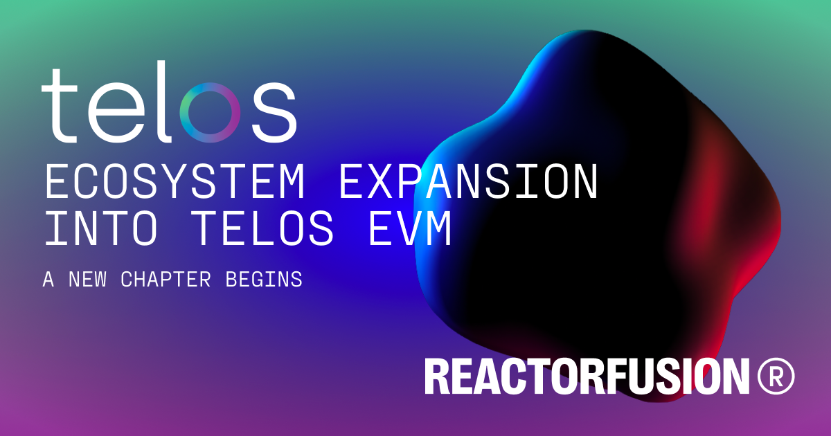Ecosystem Expansion into Telos EVM: A New Chapter Begins | by ...
