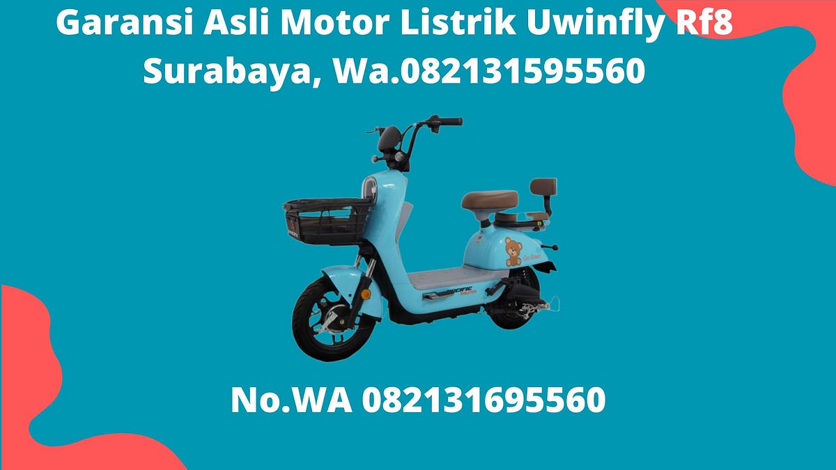 Garansi Asli Motor Listrik Uwinfly Rf8 Surabaya, Wa.082131595560 | by ...