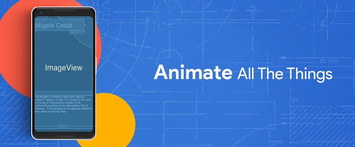 Build awesome animations with 7 lines of code using ConstraintLayout | by Leonardo Pirro ...