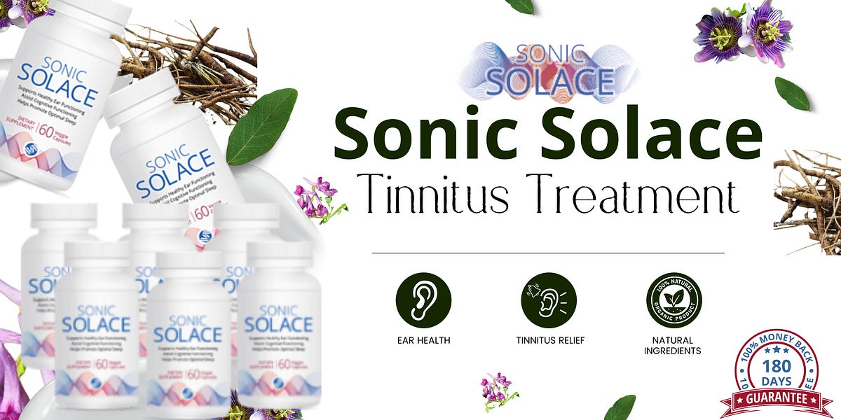 Sonic Solace Review:. A Comprehensive Guide to Tinnitus… | by derrick ...