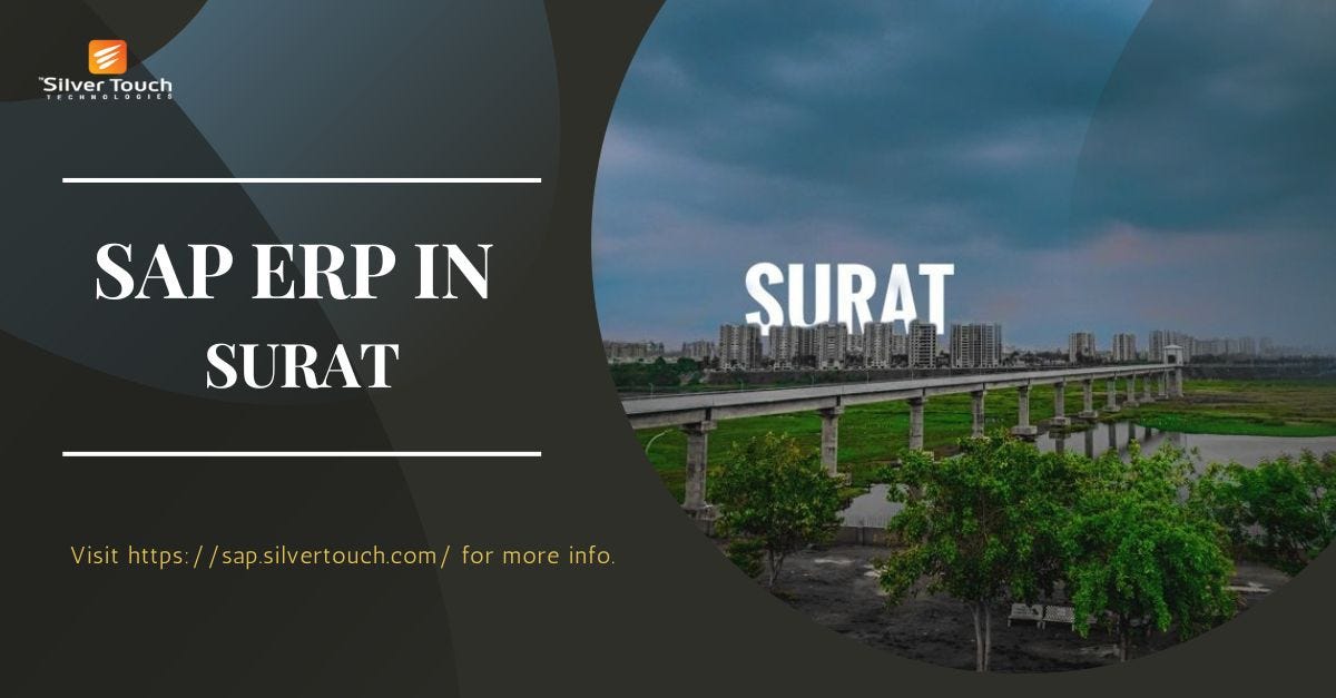 How Surat Businesses are Leveraging Digital Transformation with SAP ERP ...