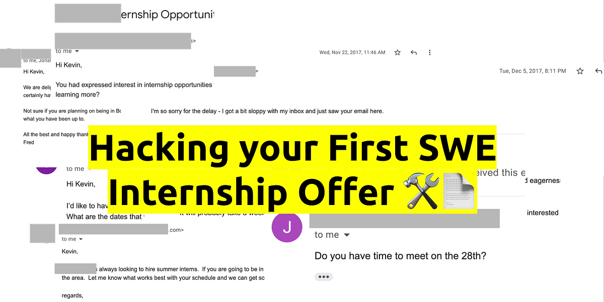 Hacking your First SWE Internship Offer | by Kevin Jin | Medium