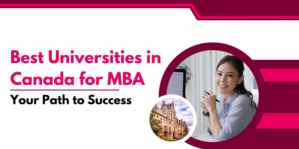 Best Universities in Canada for MBA | by Shubh kumar | Nov, 2023 | Medium
