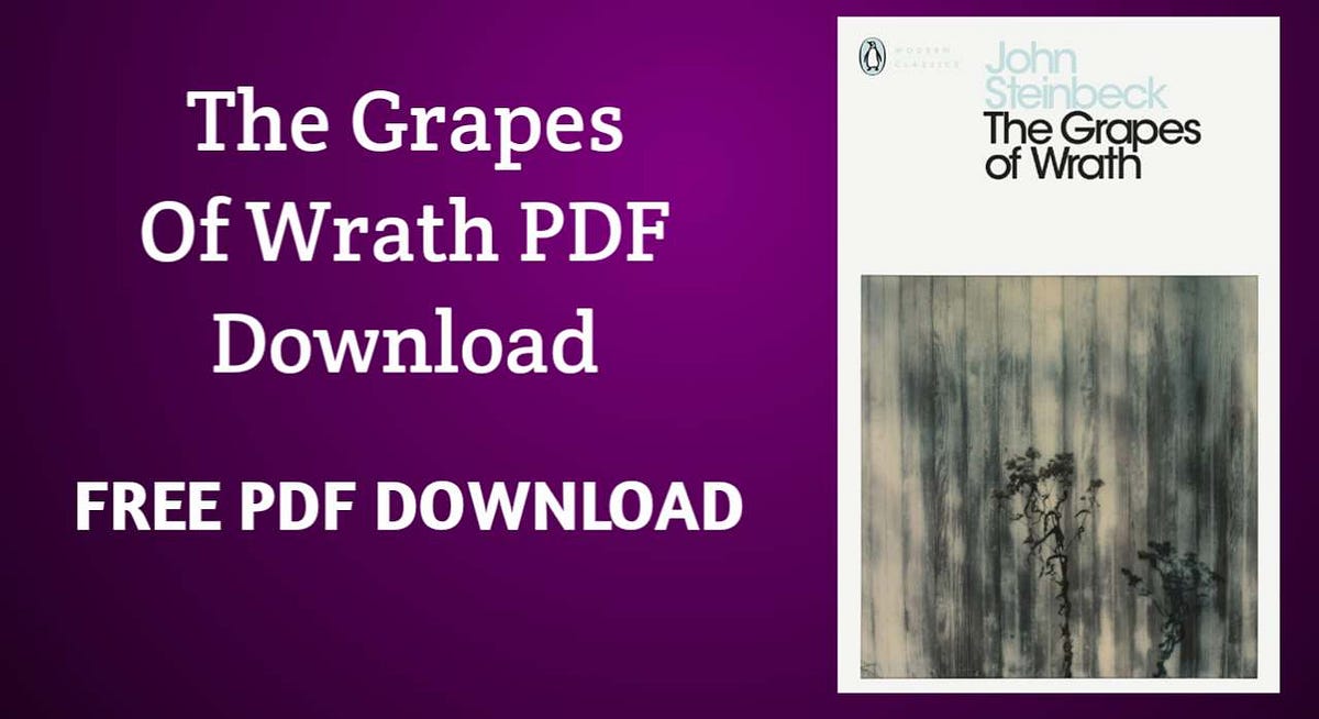 The Grapes Of Wrath PDF - Nikhilreviews - Medium
