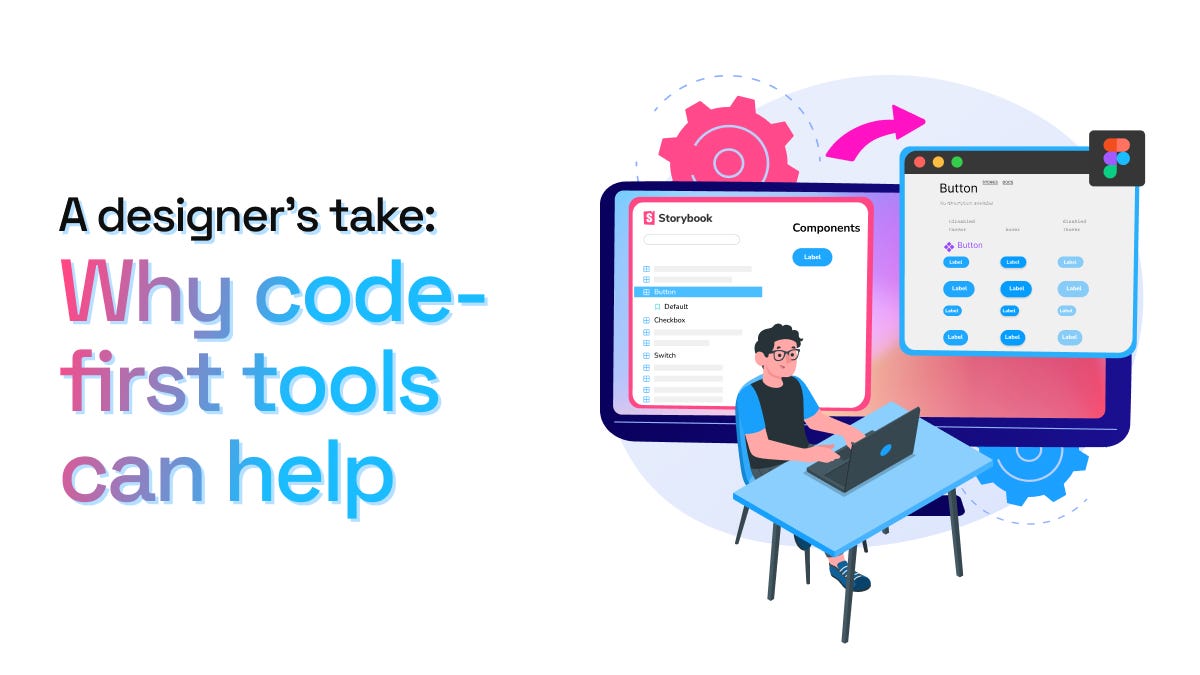 A designer’s take: Why code-first tools can help when building a design ...