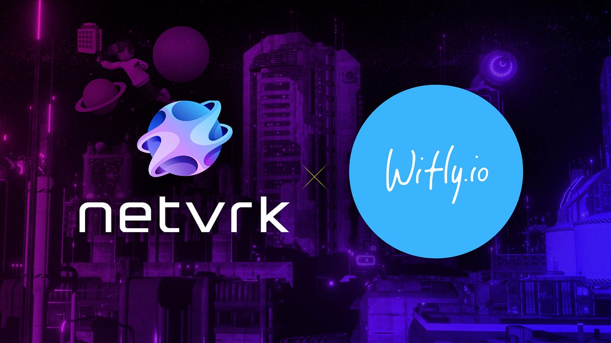 Netvrk Partners with Witly. Netvrk is excited to partner with… | by ...