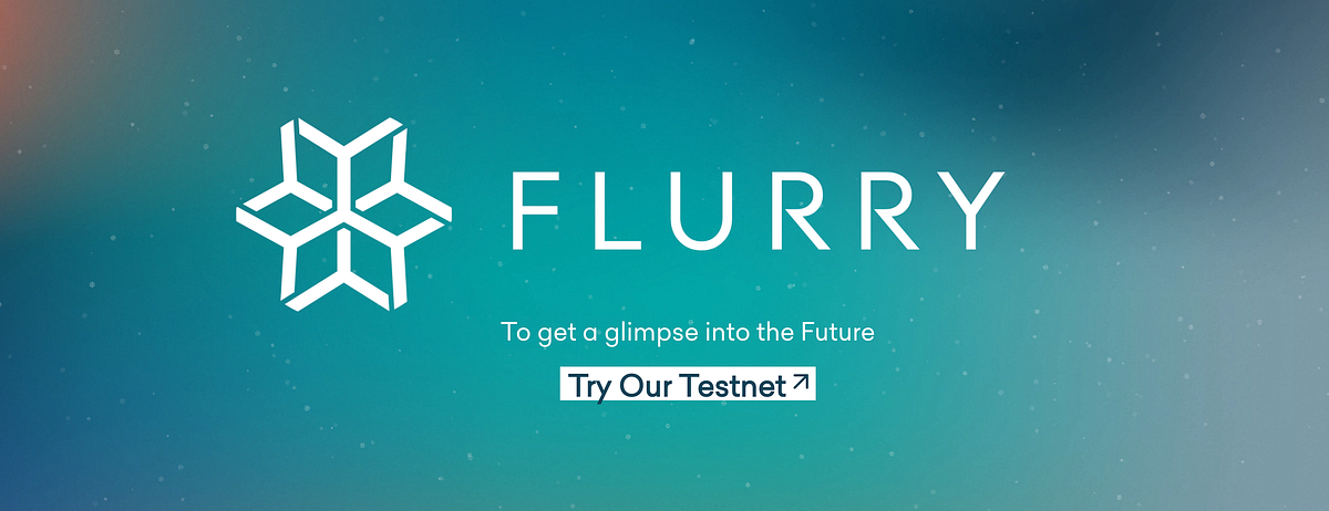 Flurry Testnet Launch & Walkthrough | by Flurry Finance | Flurry ...