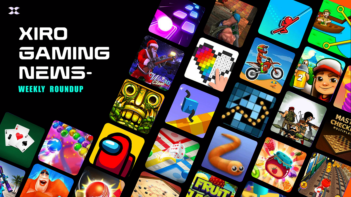 Xiro Gaming News Weekly Roundup — Top stories of the week: | by Xiro ...