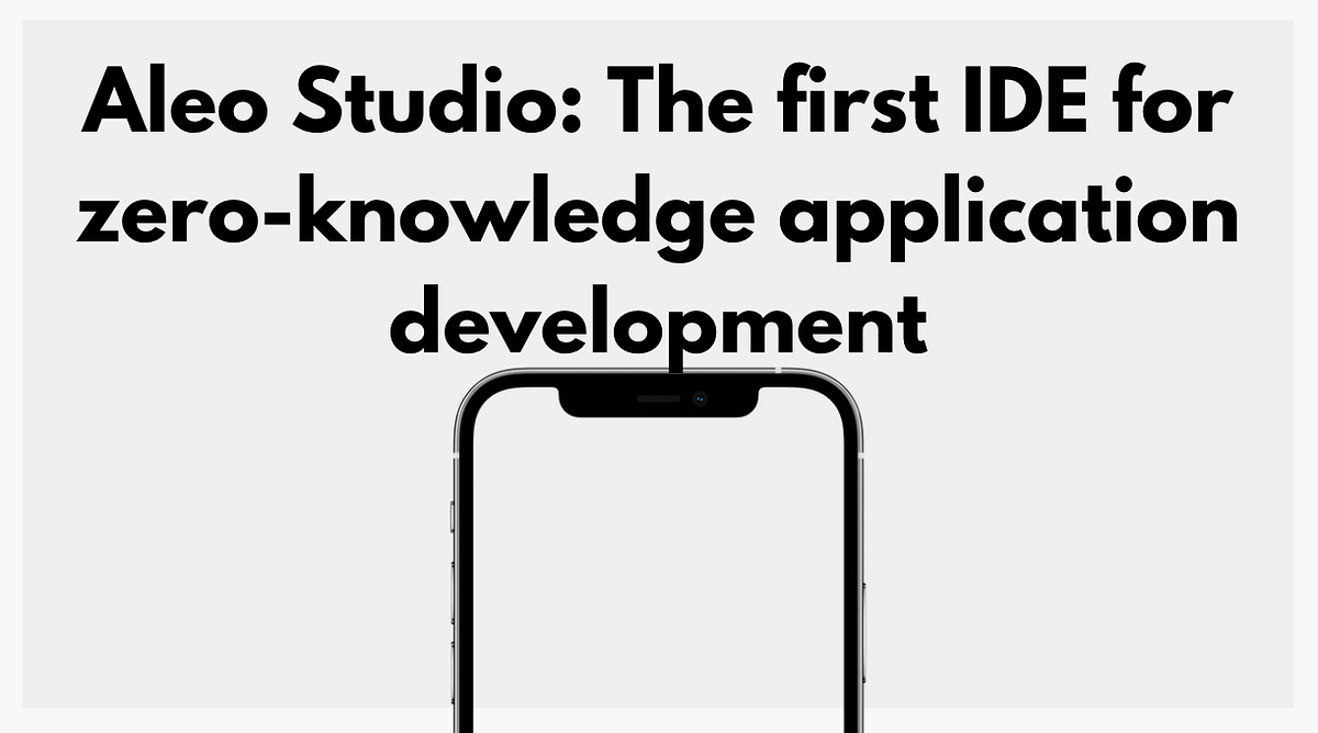 Aleo Studio: The first IDE for zero-knowledge application development | by Tetyana Orlova | Medium