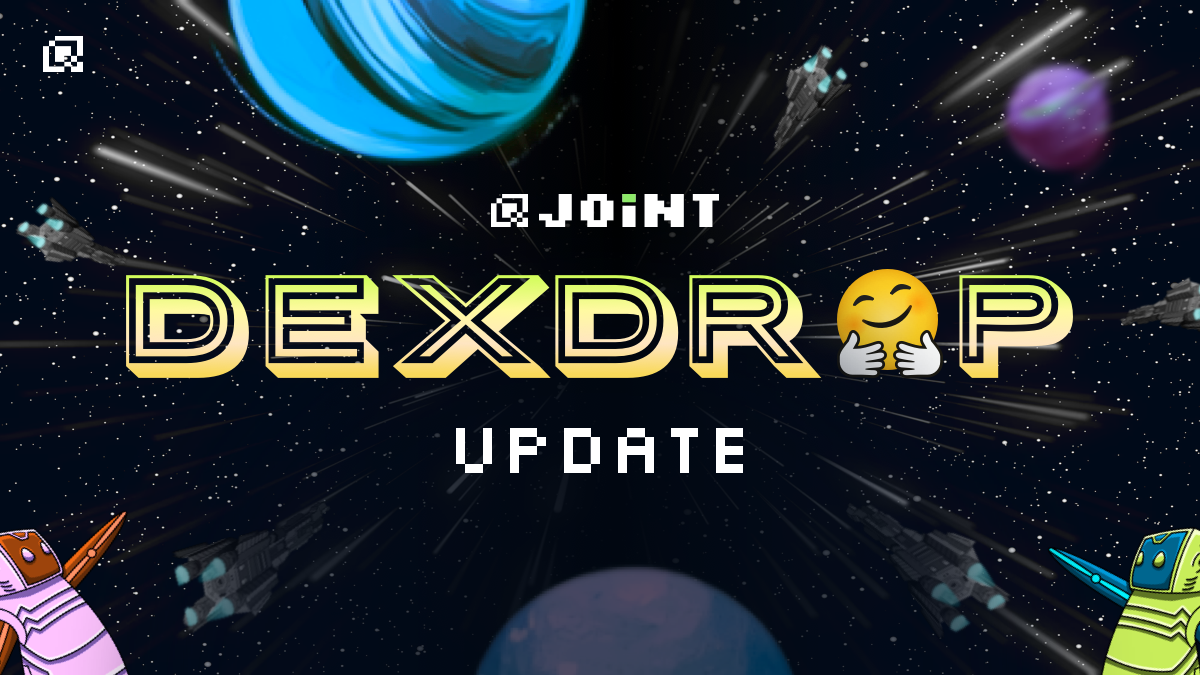 DexDrop Update #1. Dear Community, | by Joint Labs | Joint Protocol | Dec, 2024 | Medium