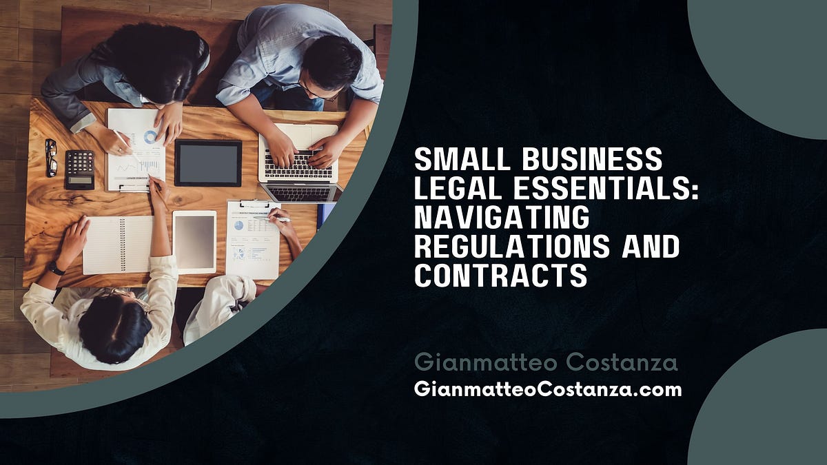 Small Business Legal Essentials: Navigating Regulations and Contracts ...