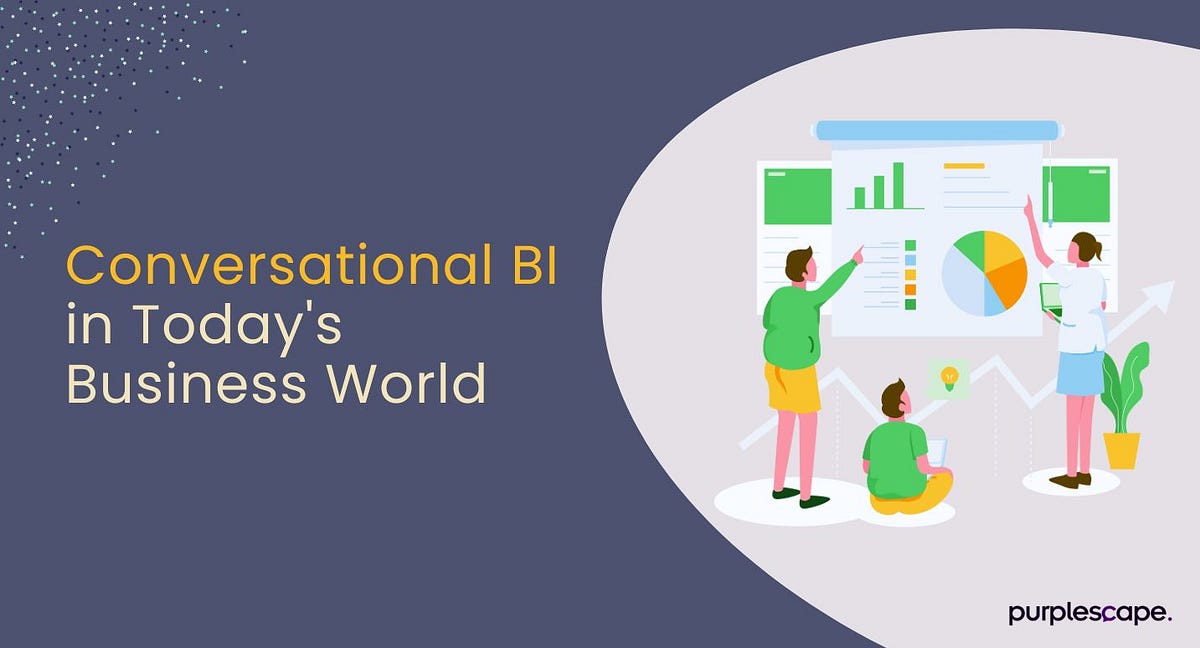 Navigating the Revolution: Understanding Conversational BI in Today’s ...
