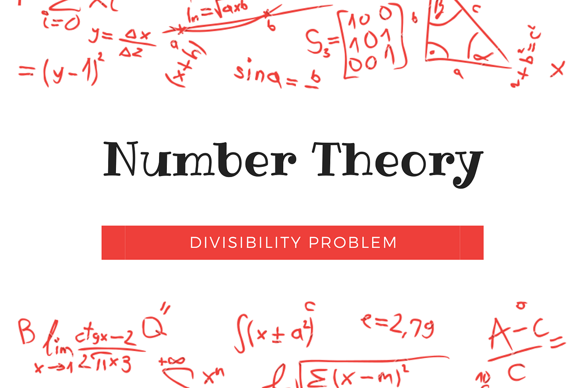 Can You Solve This Simple Divisibility Problem? | by Rajul Saxena | Puzzle Sphere | Medium