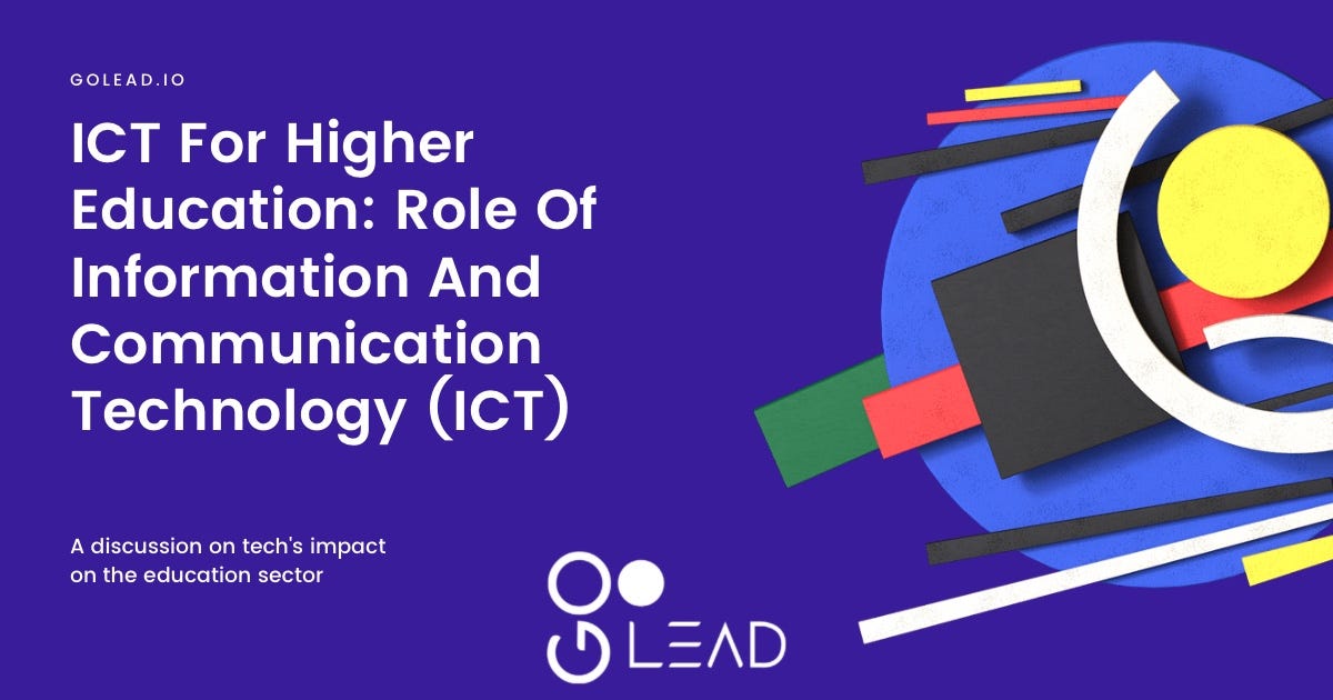 Using ICTs and Knowledge Construction in Higher Education | by Golead ...