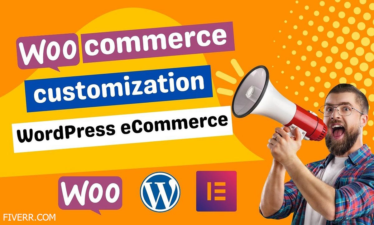 I Will Do Wordpress Ecommerce And Woocommerce Website Customization