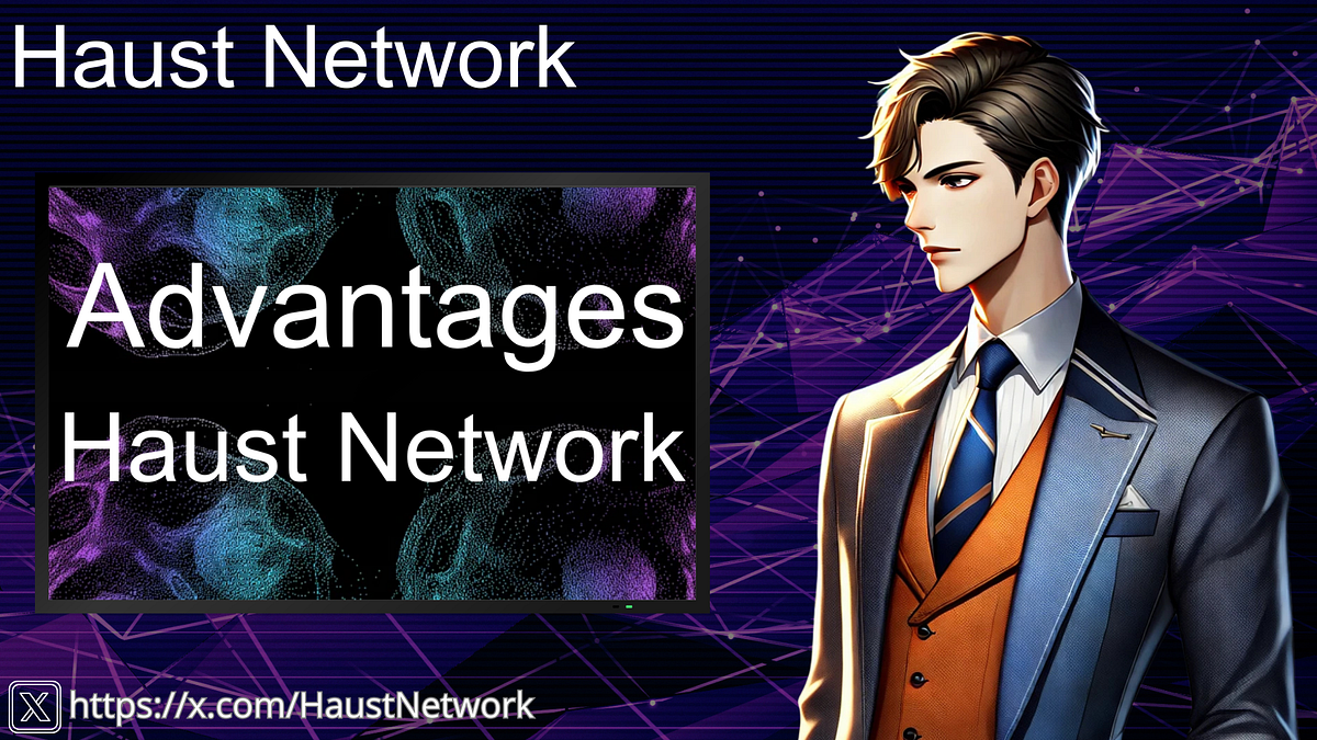 Why Choose Haust Network?. Haust Network is a rapidly growing… | by ...
