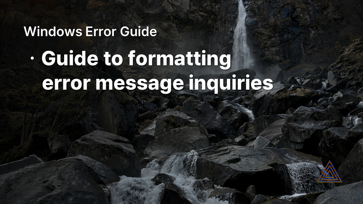 [Error Solution] Windows Error Guide — Guide to formatting error ...