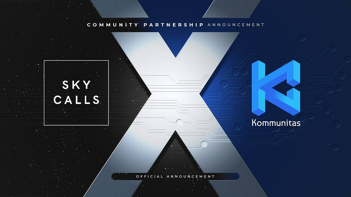 Sky Calls x Kommunitas. Hi, $KOMmunity! | by Kommunitas Official | Medium