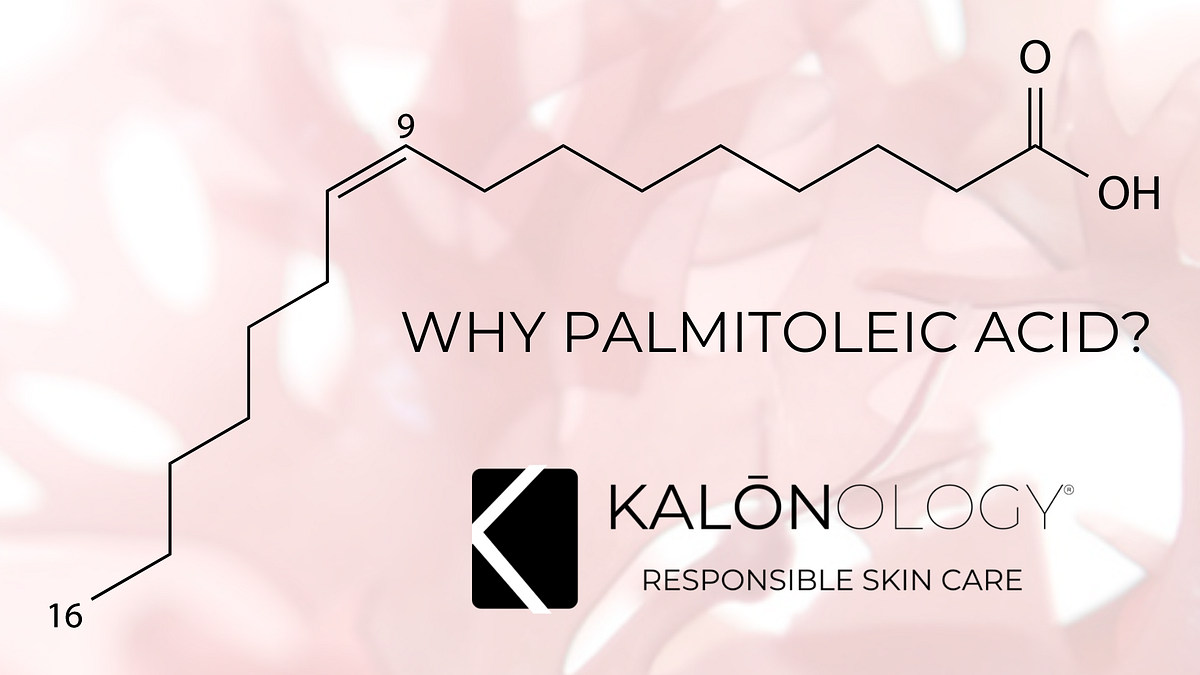 Why apply Palmitoleic Acid to the skin? | by Brendan Irwin | Medium