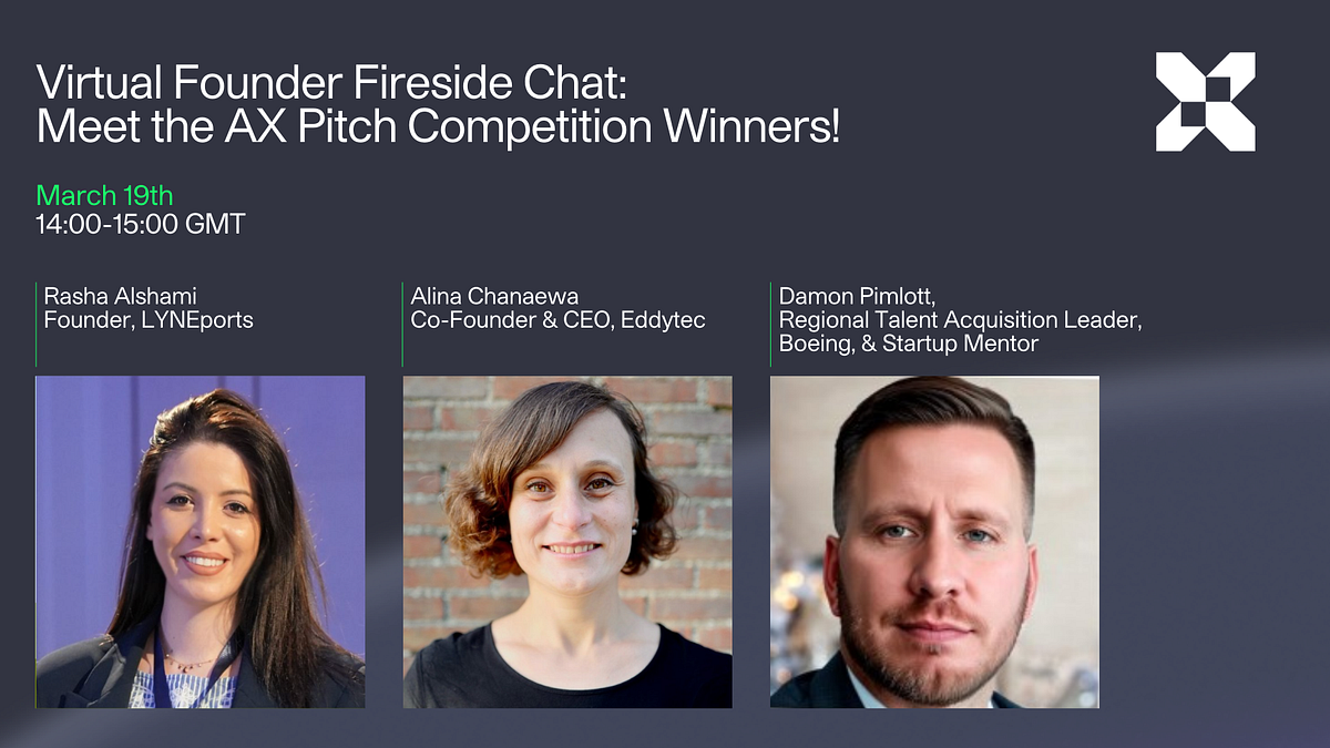 Lessons from the AX Pitch Competition Winners: Session Recap | by ...