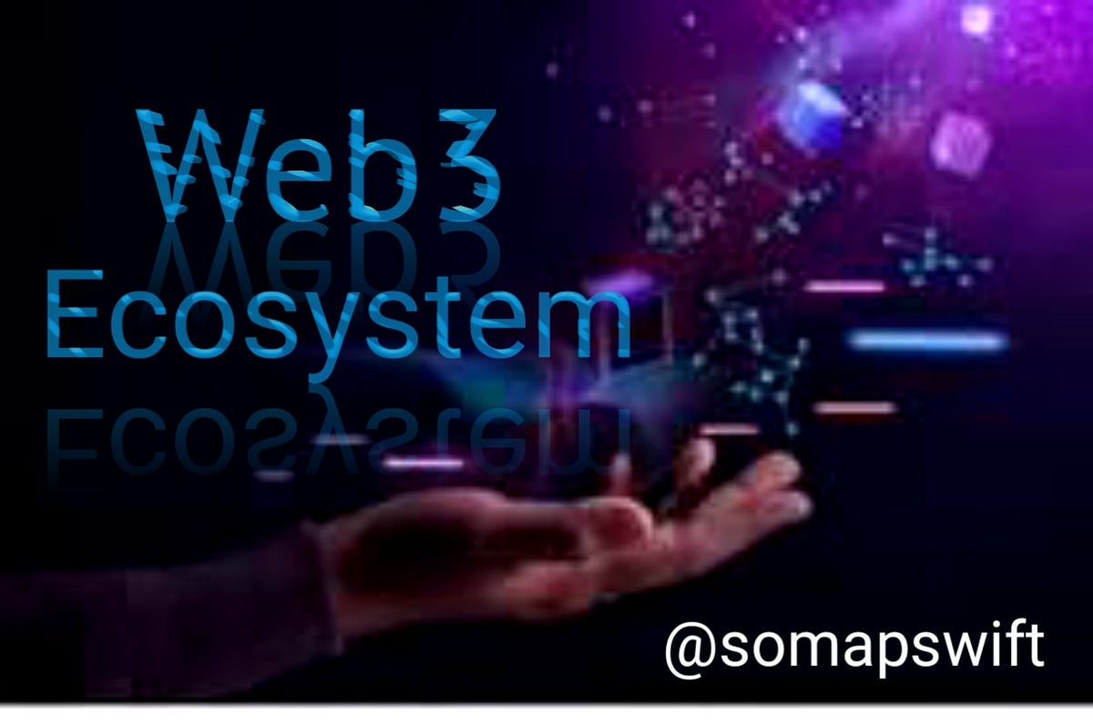 New To The Web3 Ecosystem? Here’s How To Find Your Way | by Soma Swift | Medium