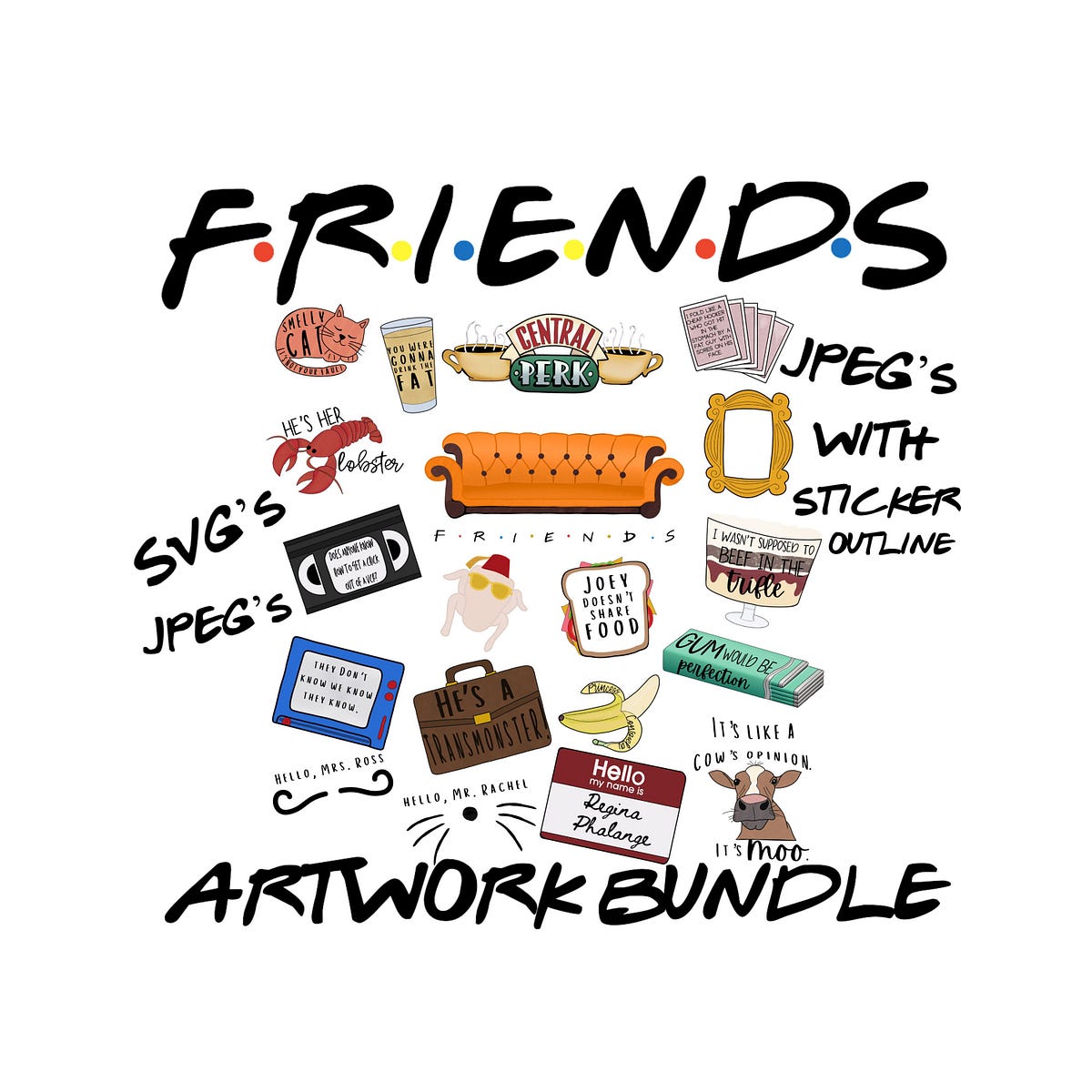 Friends TV Show Art Bundle Digital Downloads jpeg, svg, and jpeg for ...