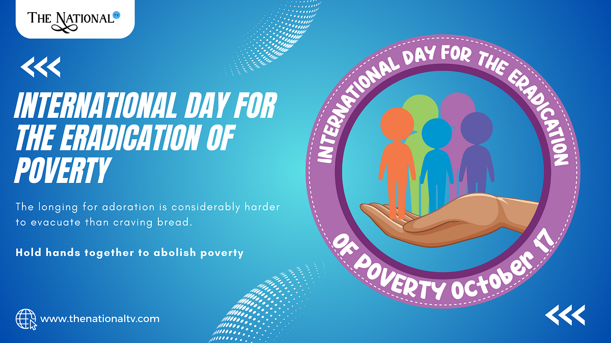 International Day for the Eradication of Poverty Uniting for a World ...