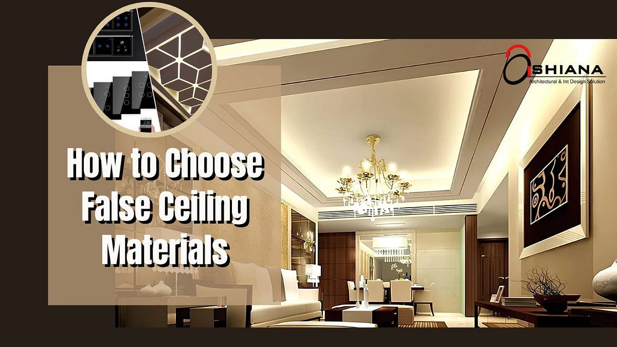 The Ultimate Guide to False Ceiling Materials: Tips from Ashiana ...