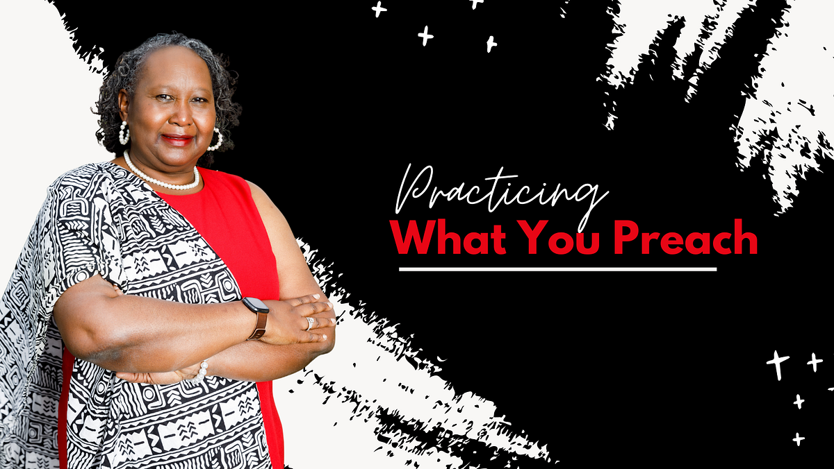 Aligning Actions with Words: Practicing What You Preach | by Debra A Thomas, MBA | Medium