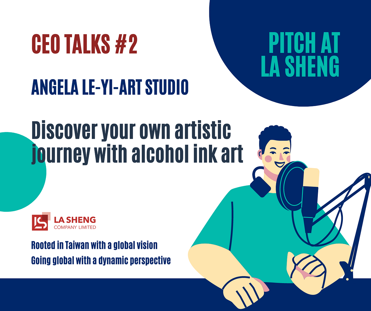 【CEO Talks】EP2 Angela Le-Yi-Art Studio | Discover your own artistic ...