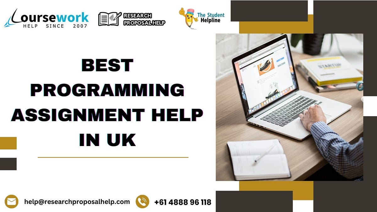 Best Programming Assignment Help In UK | by Deepak Negi | Feb, 2024 | Medium
