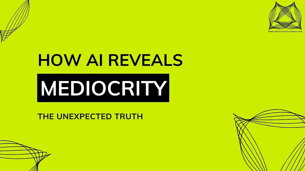 Here’s How AI Reveals Mediocrity. | ILLUMINATION’S MIRROR