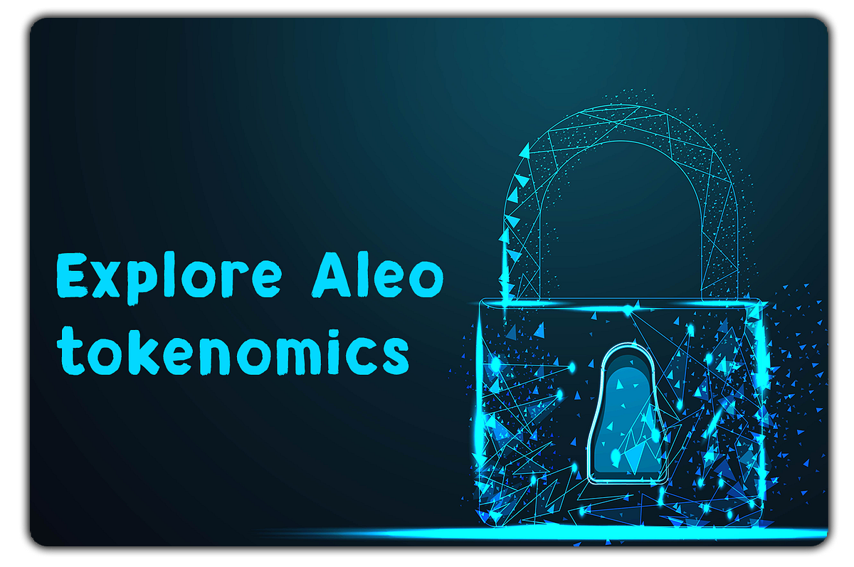 Explore amazing Aleo tokenomics. About Aleo | by Allinadi Heart | Medium