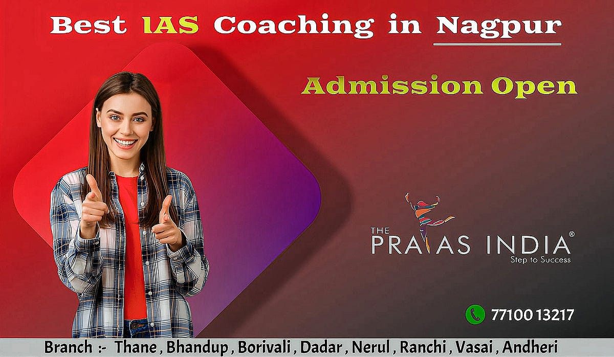 Best IAS Coaching in Nagpur. is the previous Outcome. However, Past ...